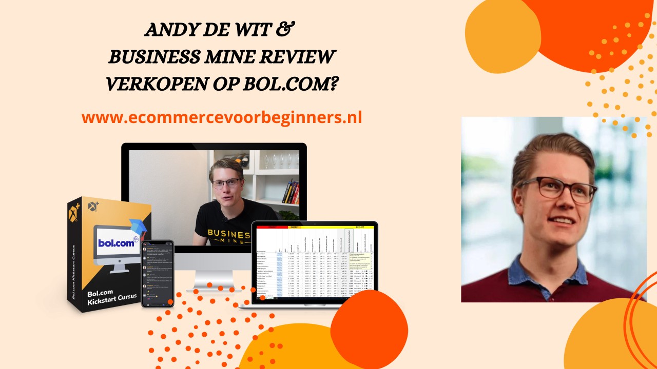 Andy de Wit & Business Mine Review - Verkopen op bol.com?